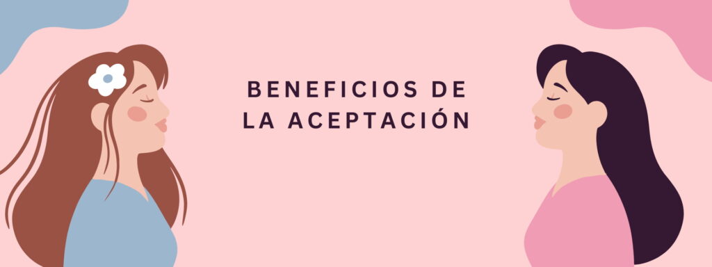 Beneficios de la Aceptación · Kary Piloto · Mentora